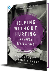 Helping Without Hurting in Church Benevolence - The Chalmers Center
